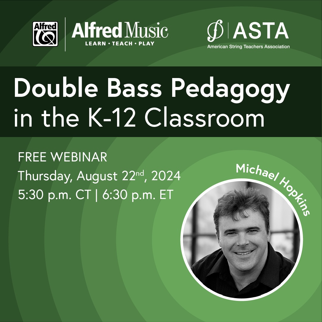 Double Bass Pedagogy in the K-12 Classroom | Alfred Music