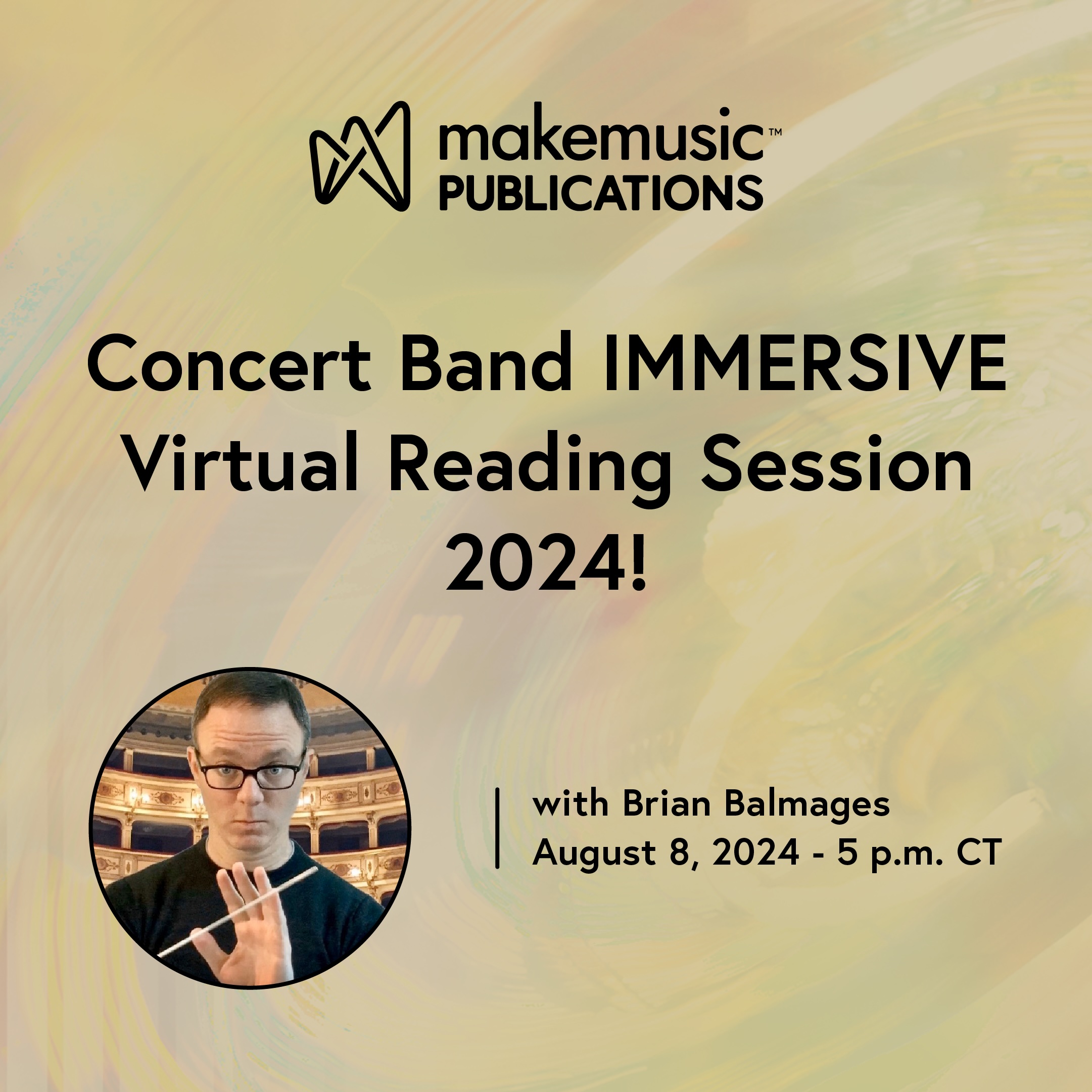 MakeMusic Publications Concert Band IMMERSIVE Virtual Reading Session ...